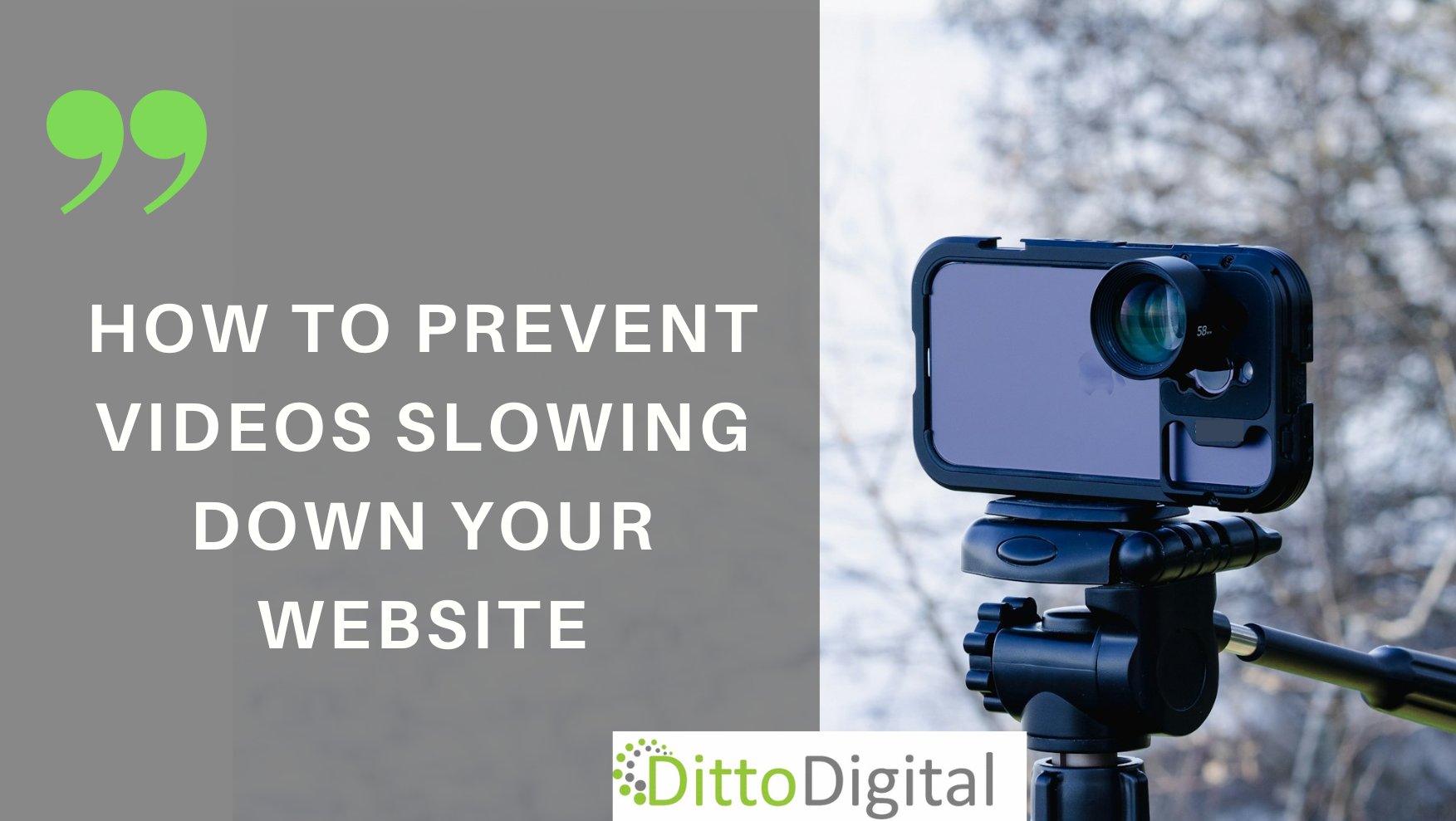 How to Prevent Videos Slowing Down Your Website - DittoDigital
